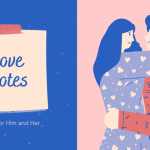 50+ Love Paragraphs for Her to Melt Her Heart
